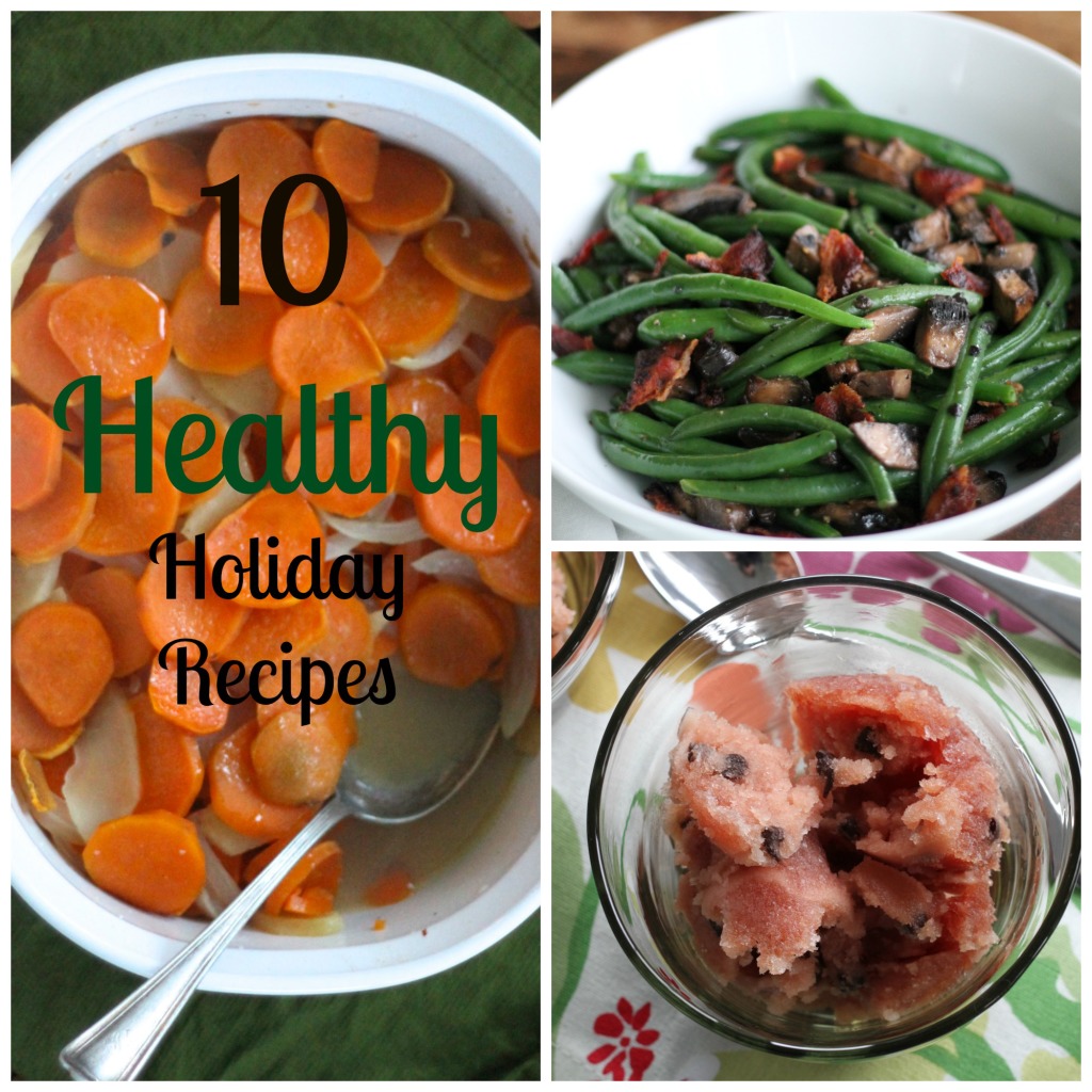 10 Healthy Holiday Dishes - Brittany's Pantry : Brittany's Pantry